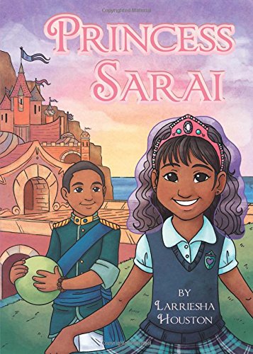 Princess Sarai: Larriesha Houston: 9781617779138: Amazon.com: Books