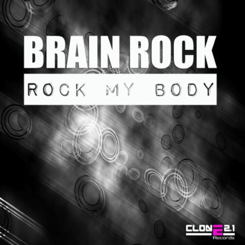 Play Rock My Body by Brain Rock on Amazon Music