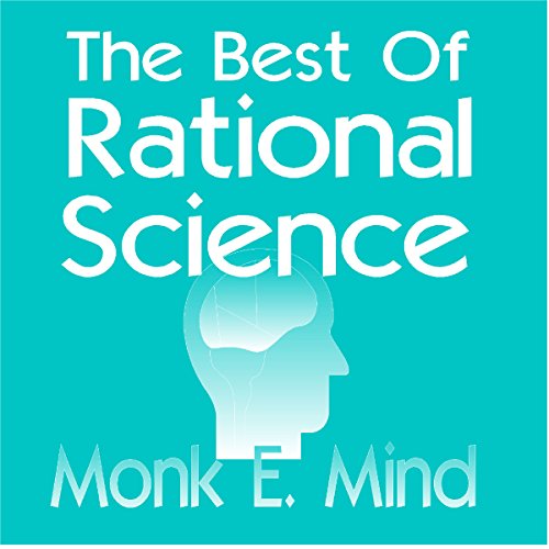 Amazon.com: The Best of Rational Science (Audible Audio Edition): Monk ...