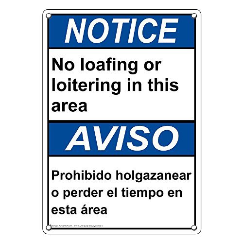 Weatherproof Plastic Vertical ANSI Notice No Loafing Or Loitering ...