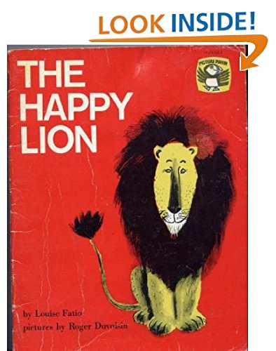 The Happy Lion (Puffin Picture Books) : Fatio, Louise: Amazon.in: Books
