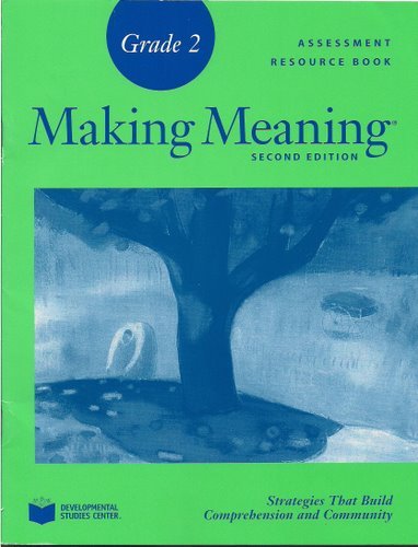 Making Meaning, 2nd Edition, Grade 2 Assessment Resource Book: unknown ...