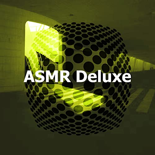 Spiele ASMR Deluxe von ASMR Deluxe auf Amazon Music ab