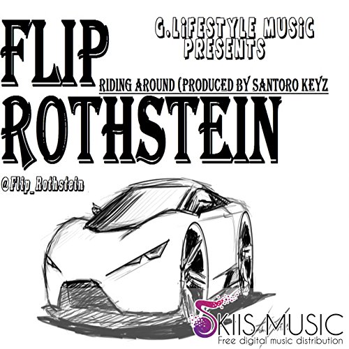 Play Riding Around by Flip Rothstein on Amazon Music