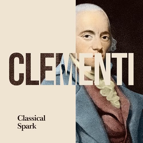 Amazon.com: Classical Spark : Muzio Clementi: Digital Music