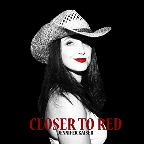 Amazon.com: Closer to Red : Jennifer Kaiser: Digital Music