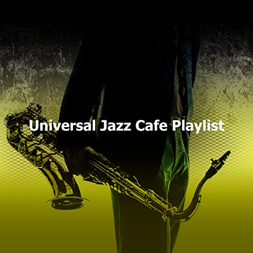 Amazon.com: Universal Jazz Cafe Playlist : Café Jazz Coffee House ...