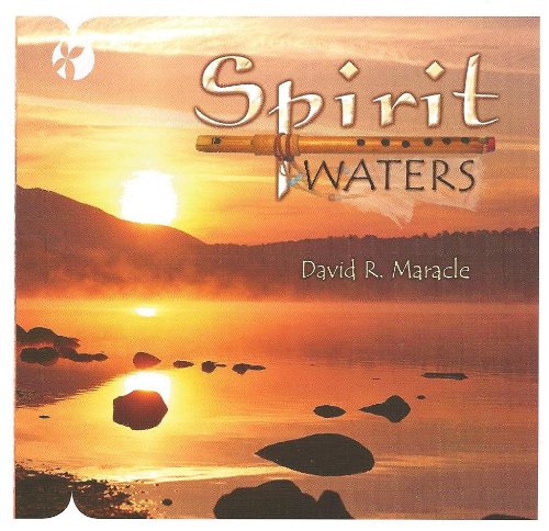 Maracle, David R. - Spirit Waters - Amazon.com Music
