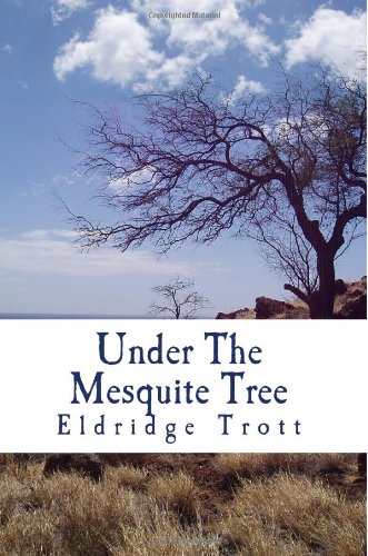 Under The Mesquite Tree : Amazon.in: Books