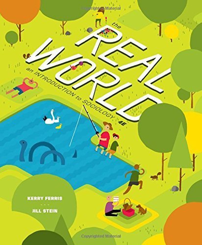 The Real World (Fourth Edition) 4th edition by Ferris, Kerry, Stein ...