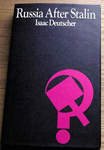 Russia After Stalin: Isaac Deutscher: 9780224616393: Amazon.com: Books
