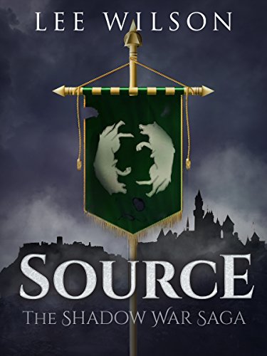 Source (The Shadow War Book 1) eBook : Wilson, Lee: Amazon.in: Kindle Store
