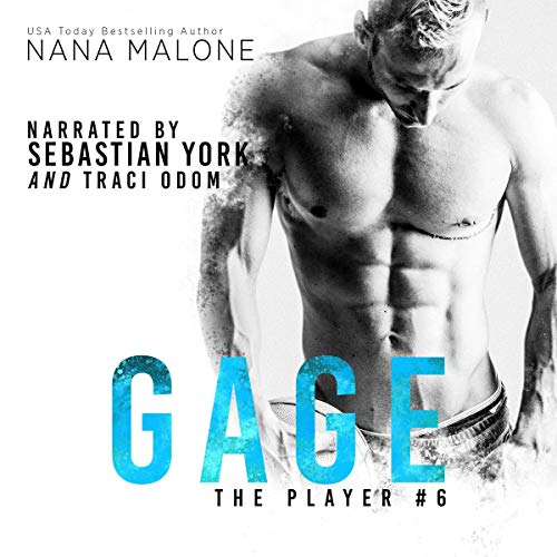 Gage: The Player, Book 6 (Audio Download): Nana Malone, Sebastian York ...