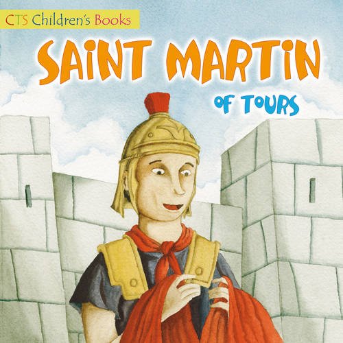 St Martin Of Tours (CTS Saints for Kids): Vecchini, Silvia ...
