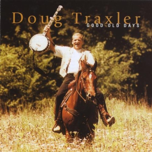 Play Good Old Days by Doug Traxler on Amazon Music