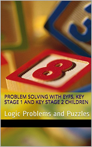 Amazon.com: Problem Solving With EYFS, Key Stage 1 and Key Stage 2 ...