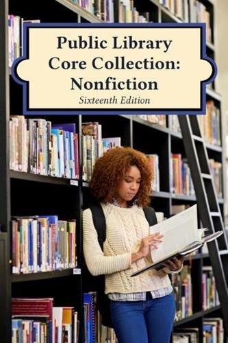 Public Library Core Collection: Nonfiction, 16th Edition (2017): Hw ...