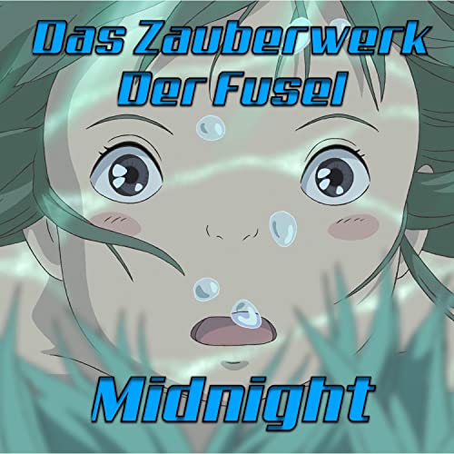 Amazon.co.jp: Midnight : Das Zauberwerk & Der Fusel: Digital Music