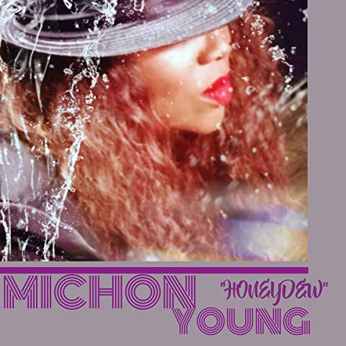 Play Honey Dew by Michon Young on Amazon Music