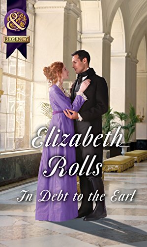 In Debt To The Earl (Mills & Boon Historical) (Lords at the Altar ...