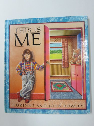 This Is Me: Amazon.co.uk: Rowley Corinne, Rowley John: 9780862034283: Books