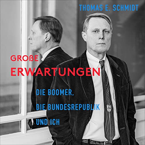 Große Erwartungen: Die Boomer, die Bundesrepublik und ich (Hörbuch ...