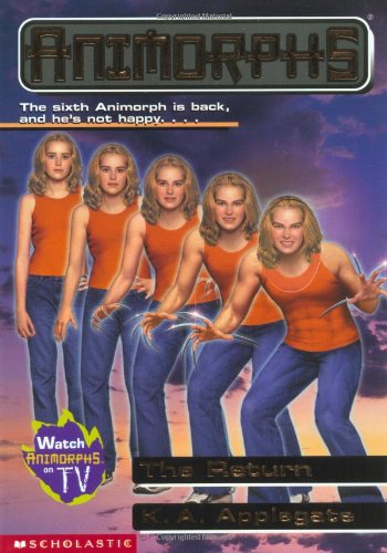 The Return: 48 (Animorphs): Amazon.co.uk: Applegate, Katherine ...
