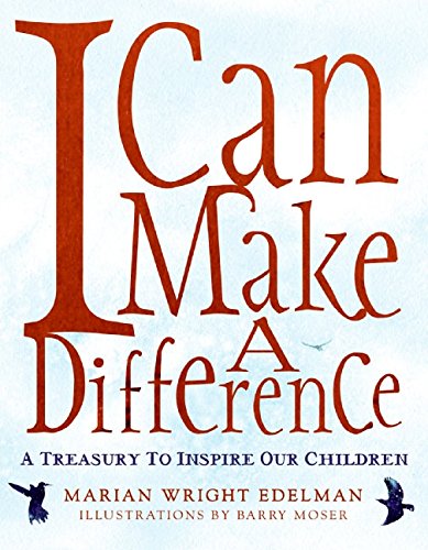 I Can Make a Difference: A... by Edelman, Marian Wright