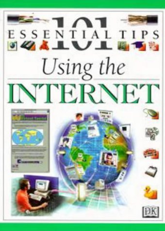 Using the Internet (101 Essential Tips): chris-lewis: 9780751304190 ...