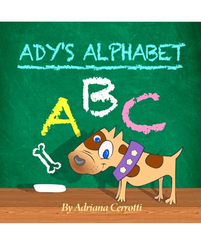 Ady's Alphabet (Children's ABC Picture Book) - Kindle edition by ...