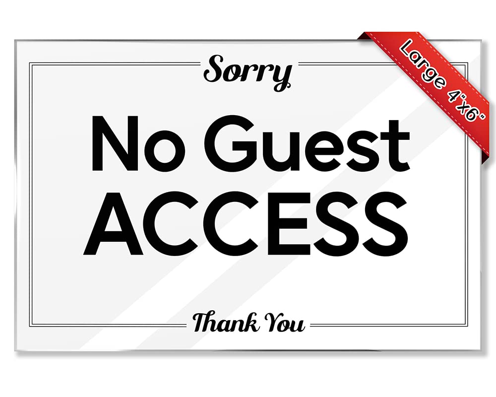 Amazon.com: Host Essentials - "Sorry No Guest Access, Thank You" Sign ...