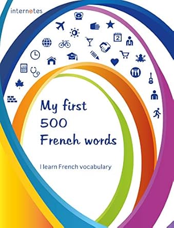 My first 500 French words - I learn French vocabulary - Kindle edition ...