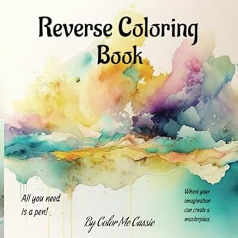 Amazon.com: Reverse Coloring Book: Where the color is there, but the ...