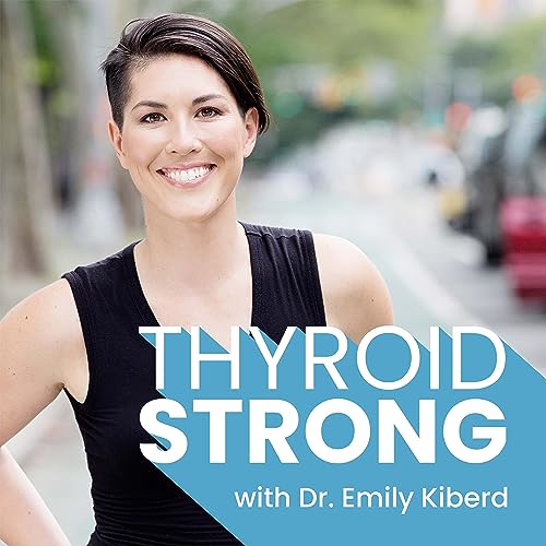 Amazon.com: Thyroid Strong : Emily Kiberd: Audible Books & Originals