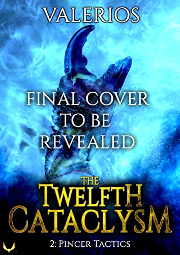 Pincer Tactics: A LitRPG Adventure (Twelfth Cataclysm Book 2) eBook ...