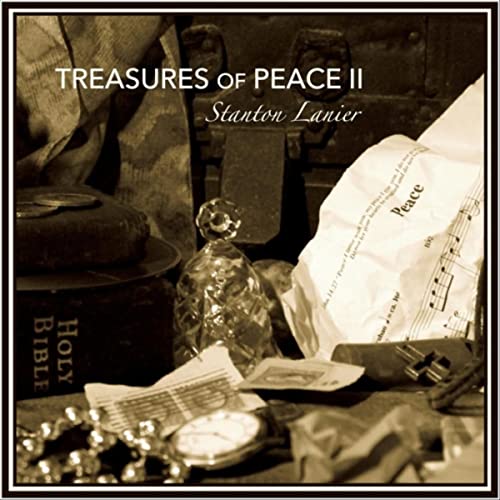 Amazon Music Unlimited - Stanton Lanier 『Treasures of Peace II』