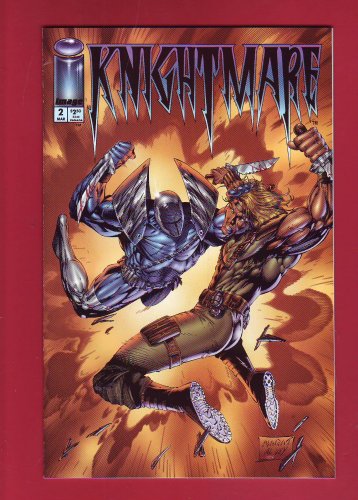 Amazon.com: Knightmare (Vol. 1, #2, March 1995): Rob Liefeld: Books