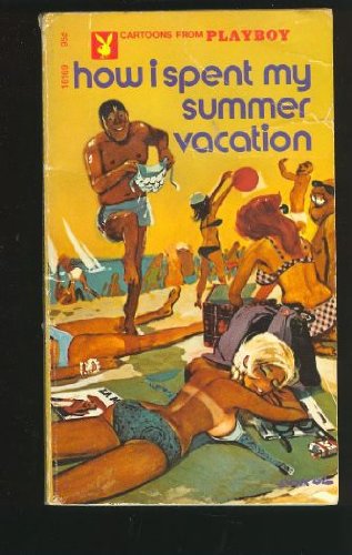 How I Spent My Summer Vacation: Books - Amazon.ca