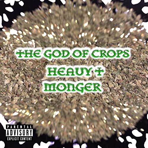 The God Of Crops de Heavy T no Amazon Music Unlimited