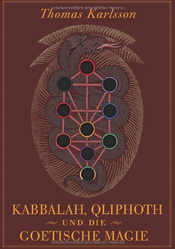 Kabbalah, Qliphoth und die Goetische Magie: 9783939459019: Books ...