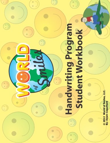 World of Smiles Handwriting Program: Beginner's Workbook: Coquillard ...