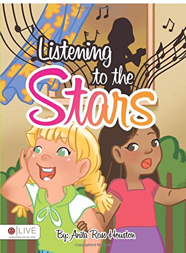 Listening to the Stars: Elive Audio Download Included: Houston, Anita ...