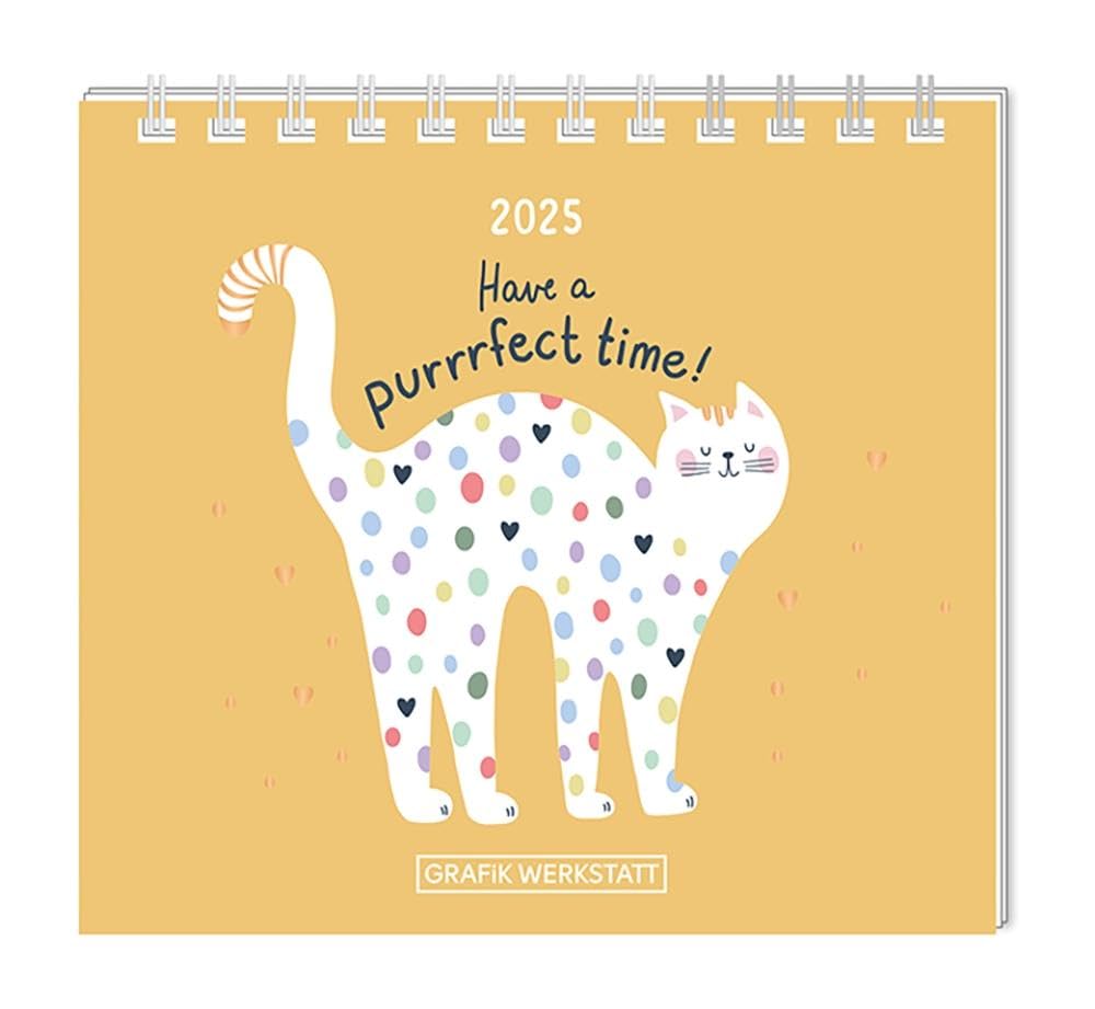 Mini-Kalender 2025 Have a purrrfect time!: Mini-Kalender : GRAFIK ...