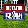 Amazon.com : Voila Print Dictator or Democracy Yard Sign - Coroplast ...