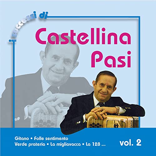 Amazon.com: I successi di Castellina Pasi, Vol. 2 : Castellina Pasi ...