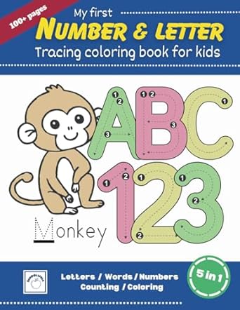 My First Number and Letter Tracing Coloring Book for Kids Ages 3-5 ...
