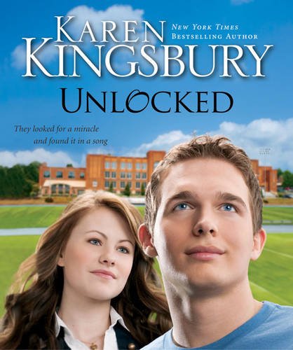 Unlocked: A Love Story: Kingsbury, Karen: 9780310415336: Amazon.com: Books