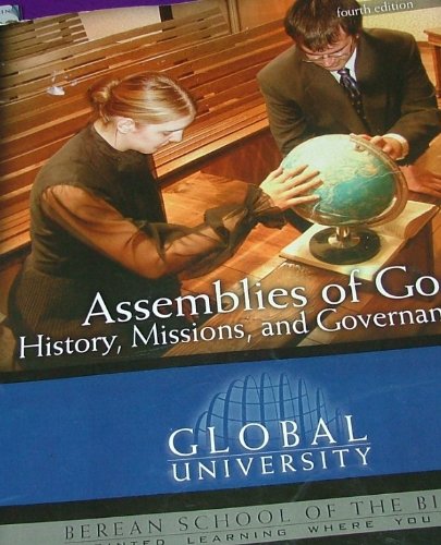 Assemblies of God: History, Missions, and Governance: Global University ...