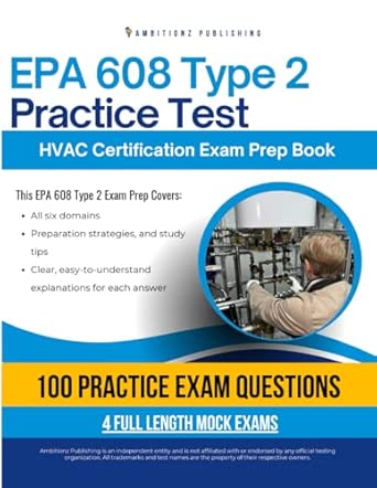EPA 608 Type 2 Practice Test: EPA 608 Type 2 Exam Prep with 100 ...