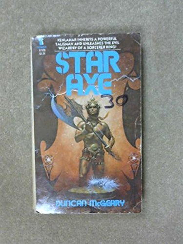 Star Axe: Duncan McGeary: 9780505515797: Amazon.com: Books